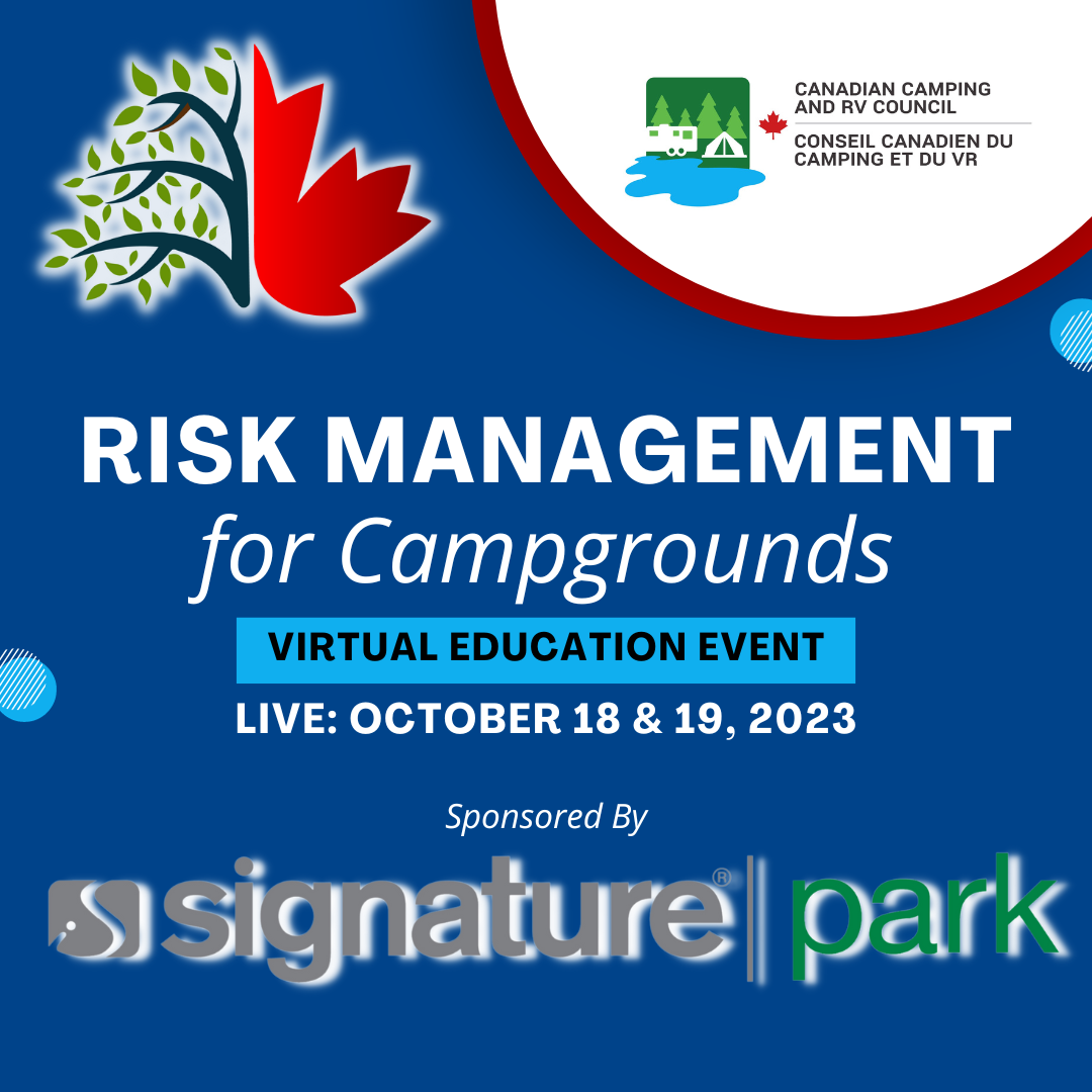 Risk Management for Campgrounds Education Summit - Canadian Camping and ...